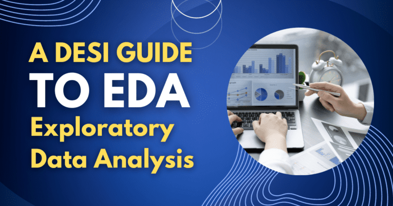 🌟 A Desi Guide to Exploratory Data Analysis (EDA) in Urdu/Hindi🌟 - Codanics